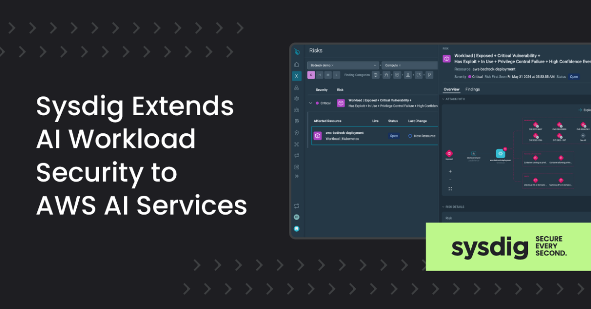Sysdig Extends AI Workload Security to AWS AI Services | Sysdig Sysdig Extends AI Workload Security to AWS AI Services | Sysdig
